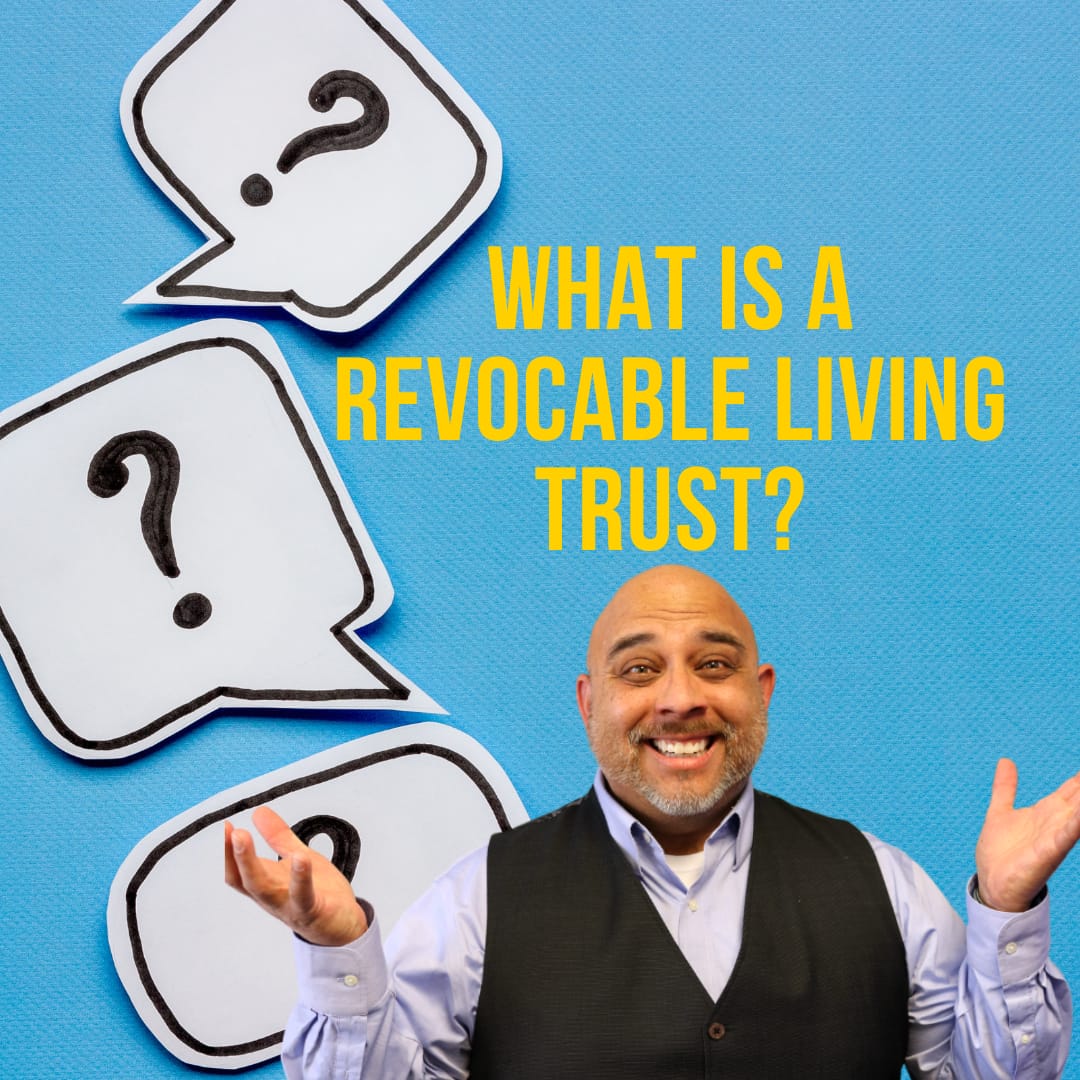 What is a revocable trust - Cortes Law Firm